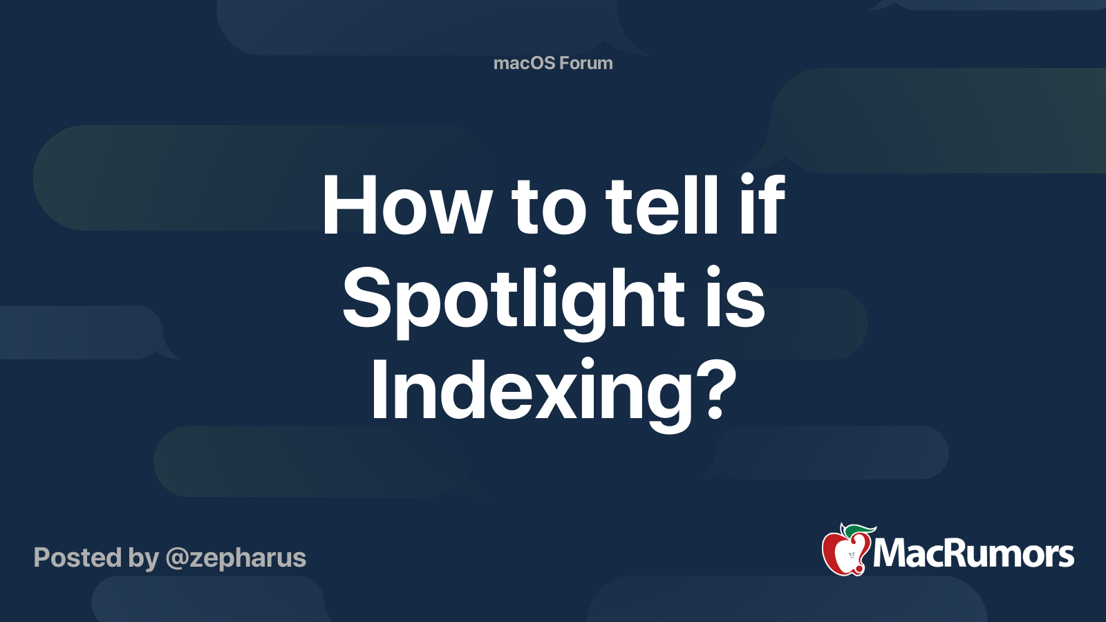 How to tell if Spotlight is Indexing? | MacRumors Forums
