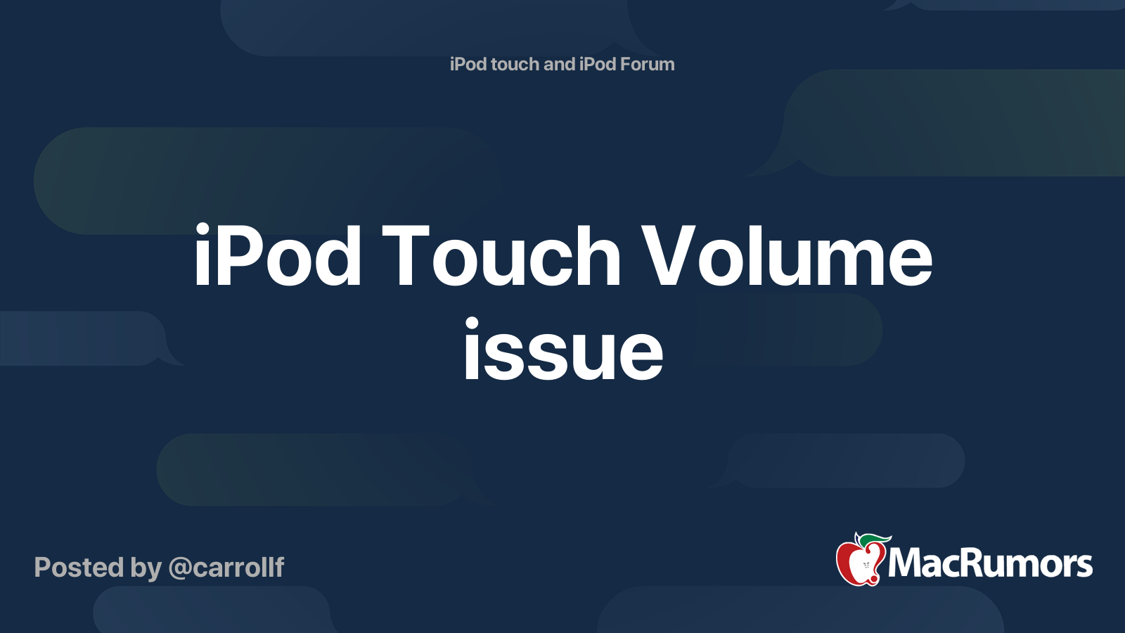 iPod Touch Volume issue | MacRumors Forums