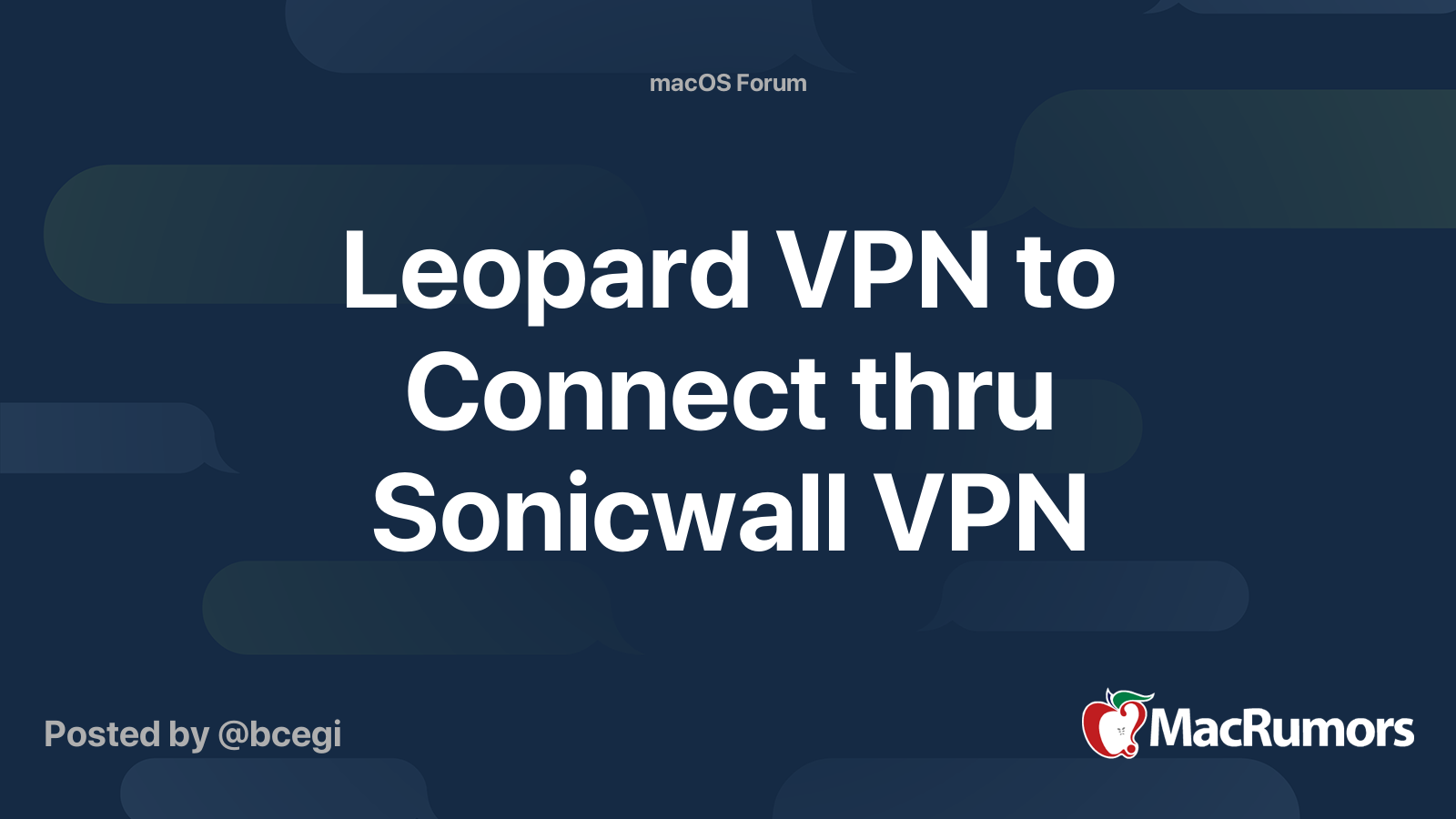 Leopard VPN to Connect thru Sonicwall VPN | MacRumors Forums