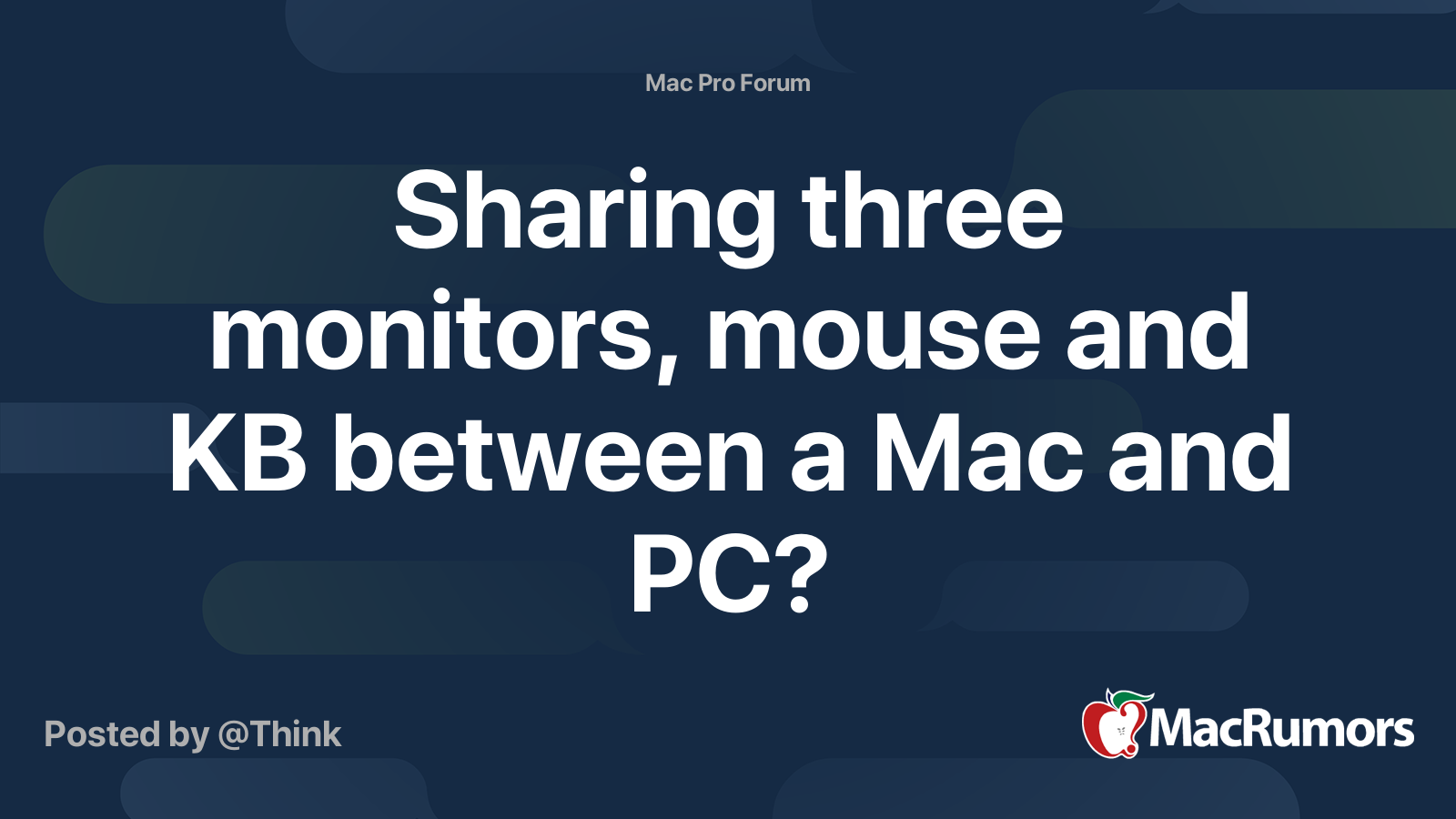 Sharing three monitors, mouse and KB between a Mac and PC? | MacRumors ...