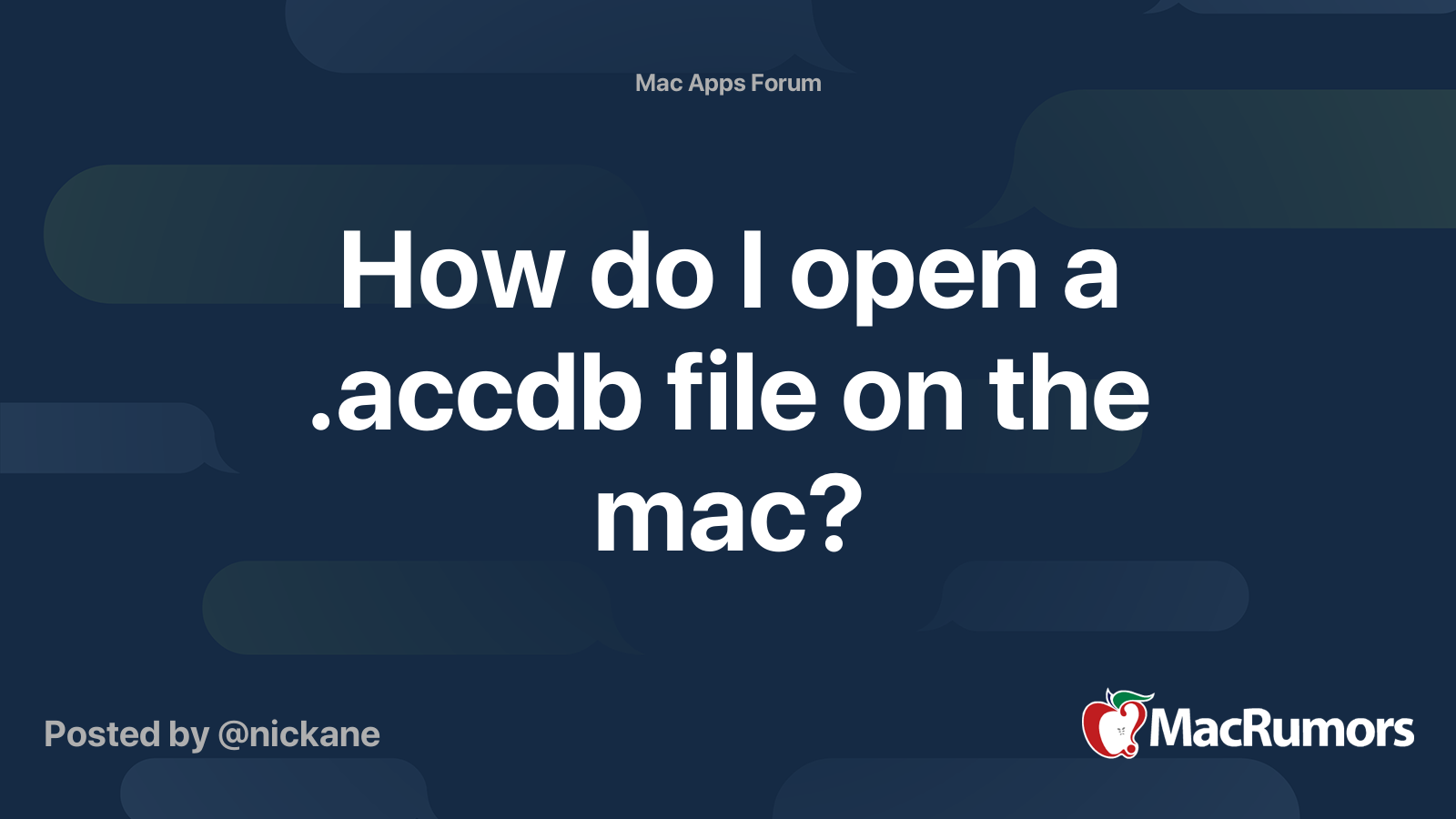How do I open a .accdb file on the mac? | MacRumors Forums