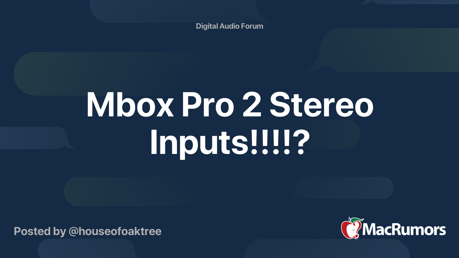 Mbox Pro 2 Stereo Inputs!!!!? | MacRumors Forums