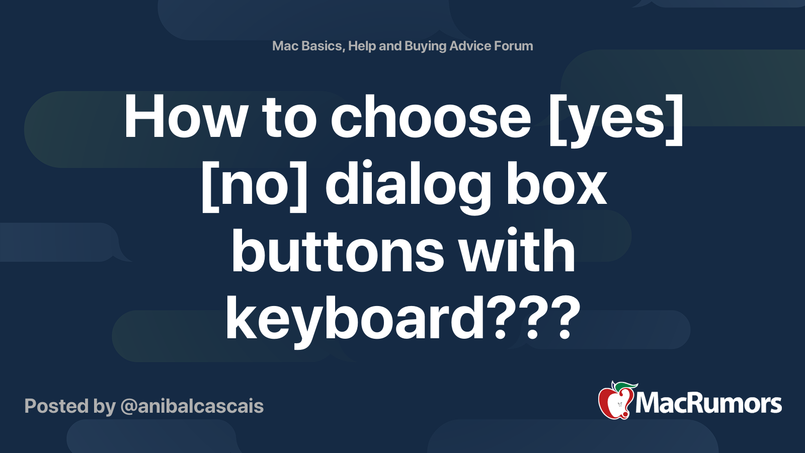 How to choose [yes] [no] dialog box buttons with keyboard ...
