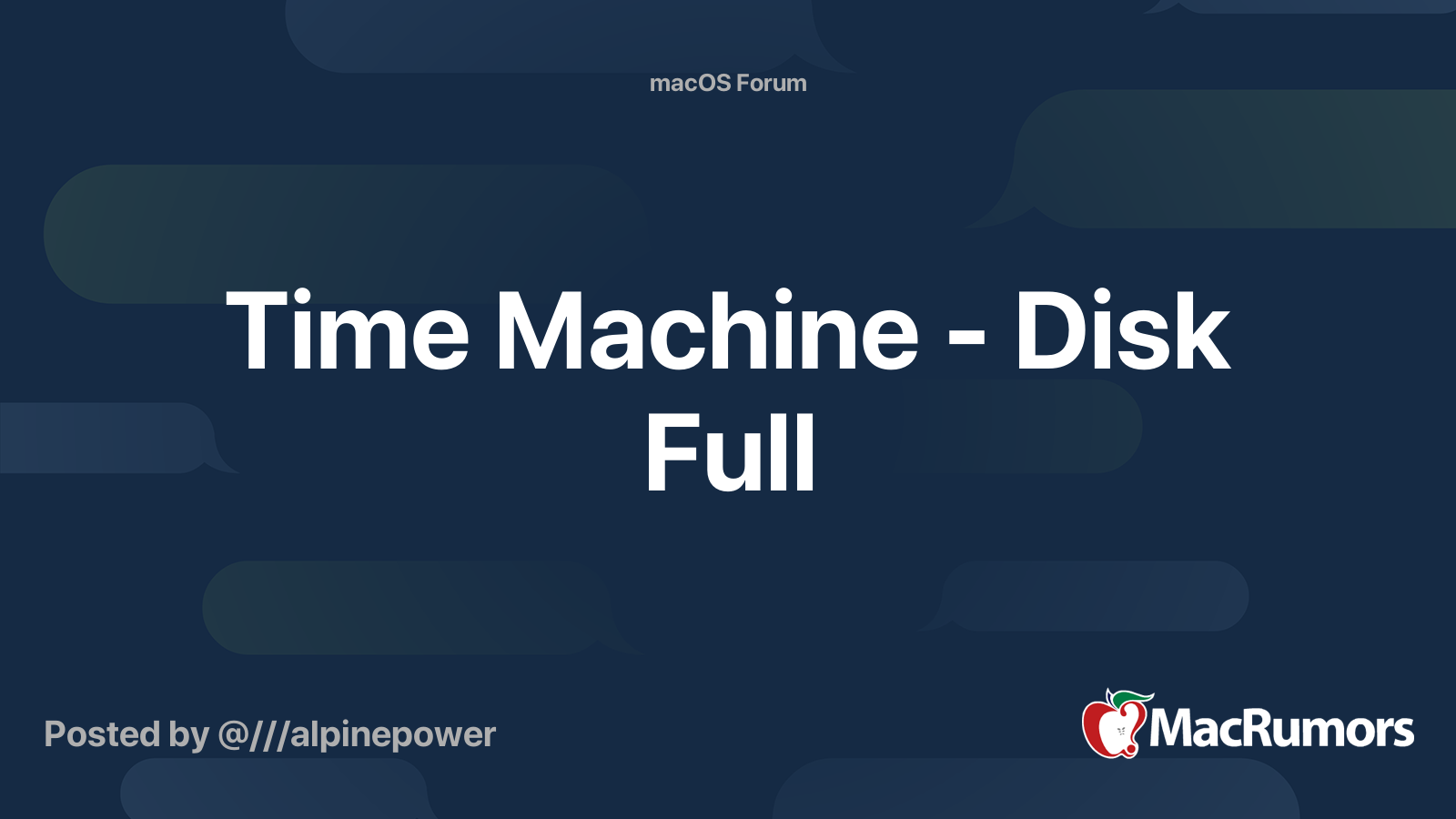 Time Machine - Disk Full | MacRumors Forums