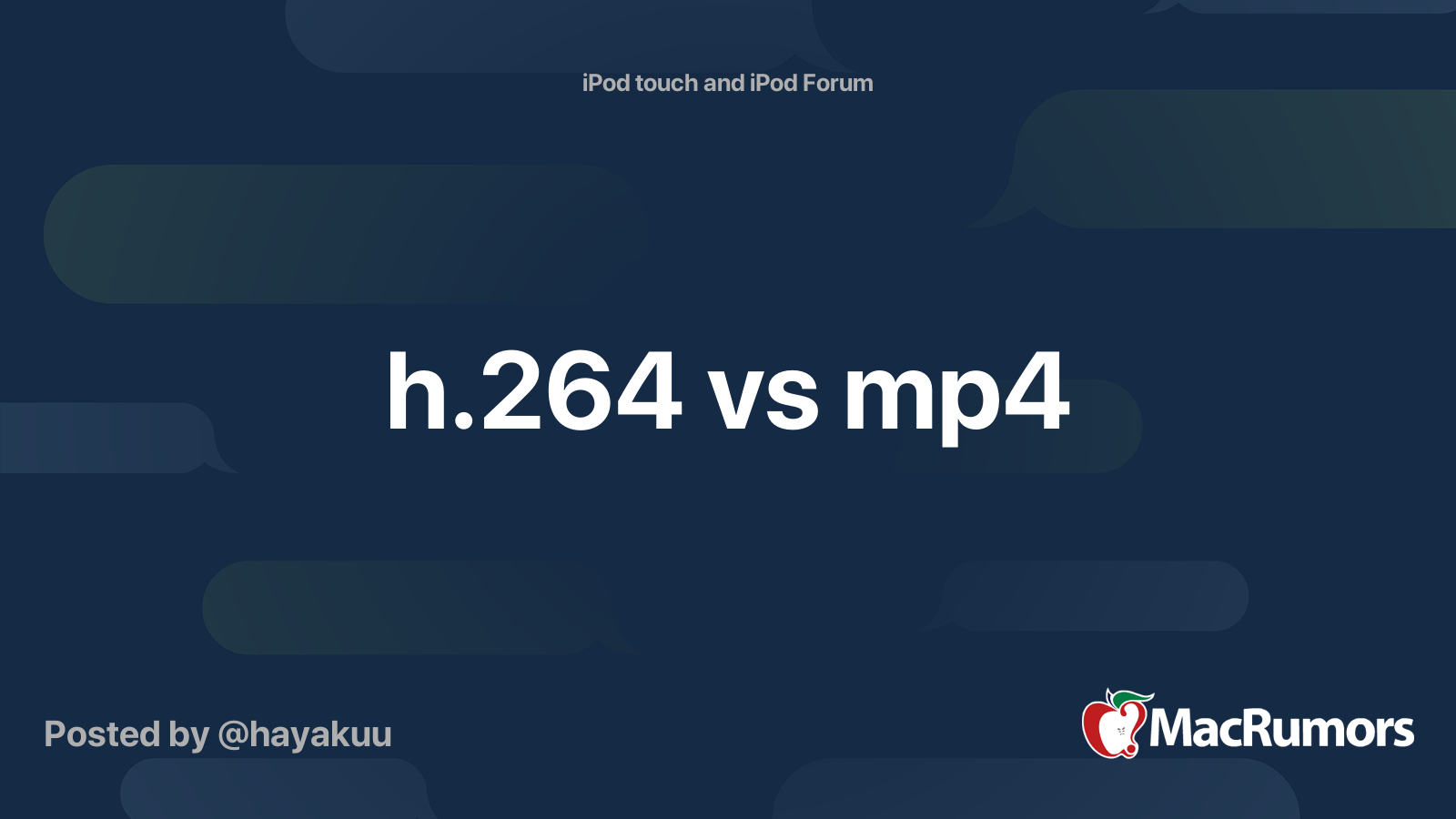 h-264-vs-mp4-macrumors-forums