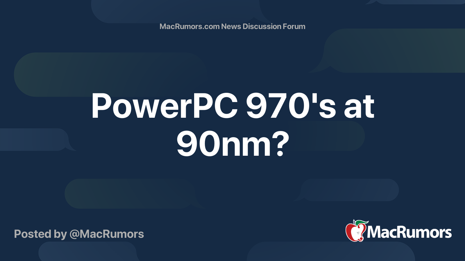 PowerPC 970's at 90nm? | MacRumors Forums