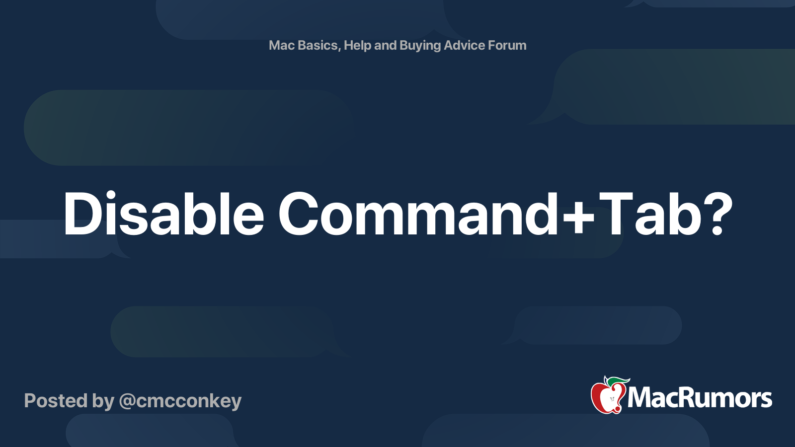 Disable Command+Tab? | MacRumors Forums
