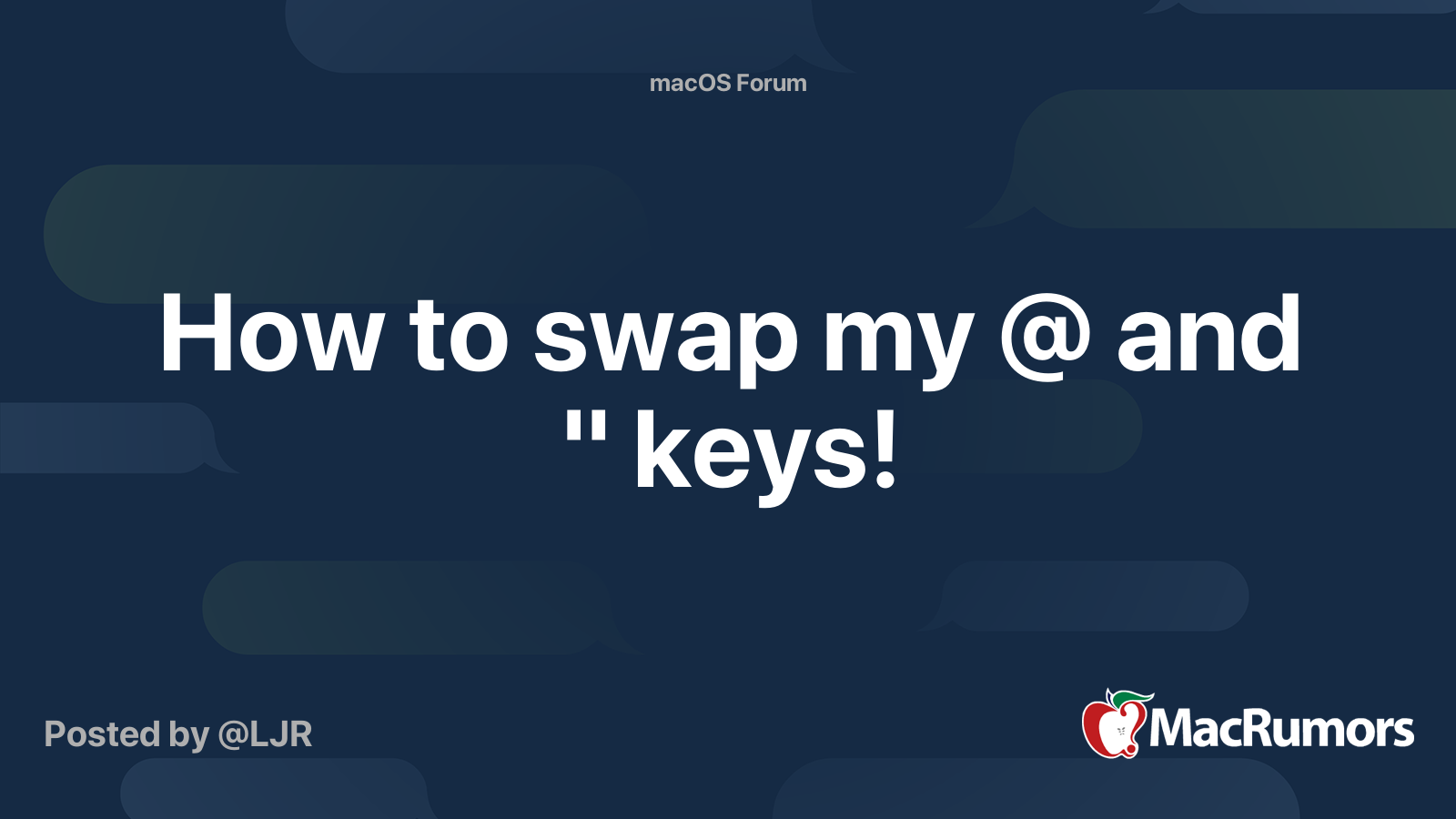 How to swap my @ and " keys! | MacRumors Forums