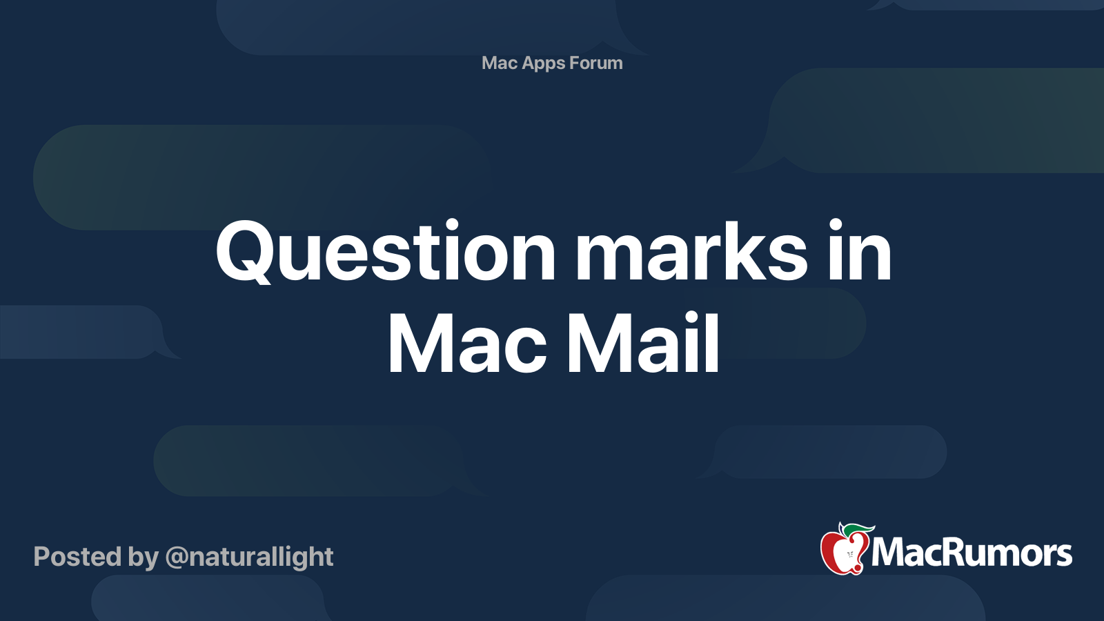 Question marks in Mac Mail | MacRumors Forums