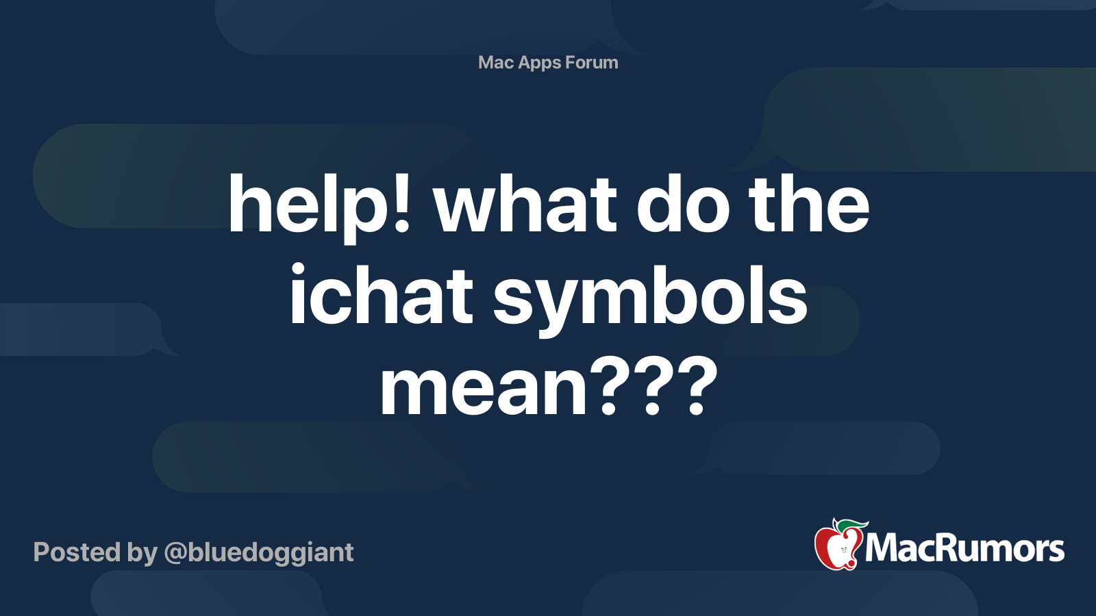 help! what do the ichat symbols mean??? | MacRumors Forums