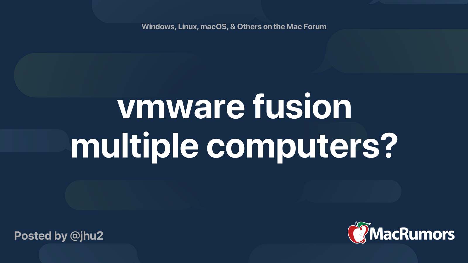 vmware fusion multiple computers? | MacRumors Forums