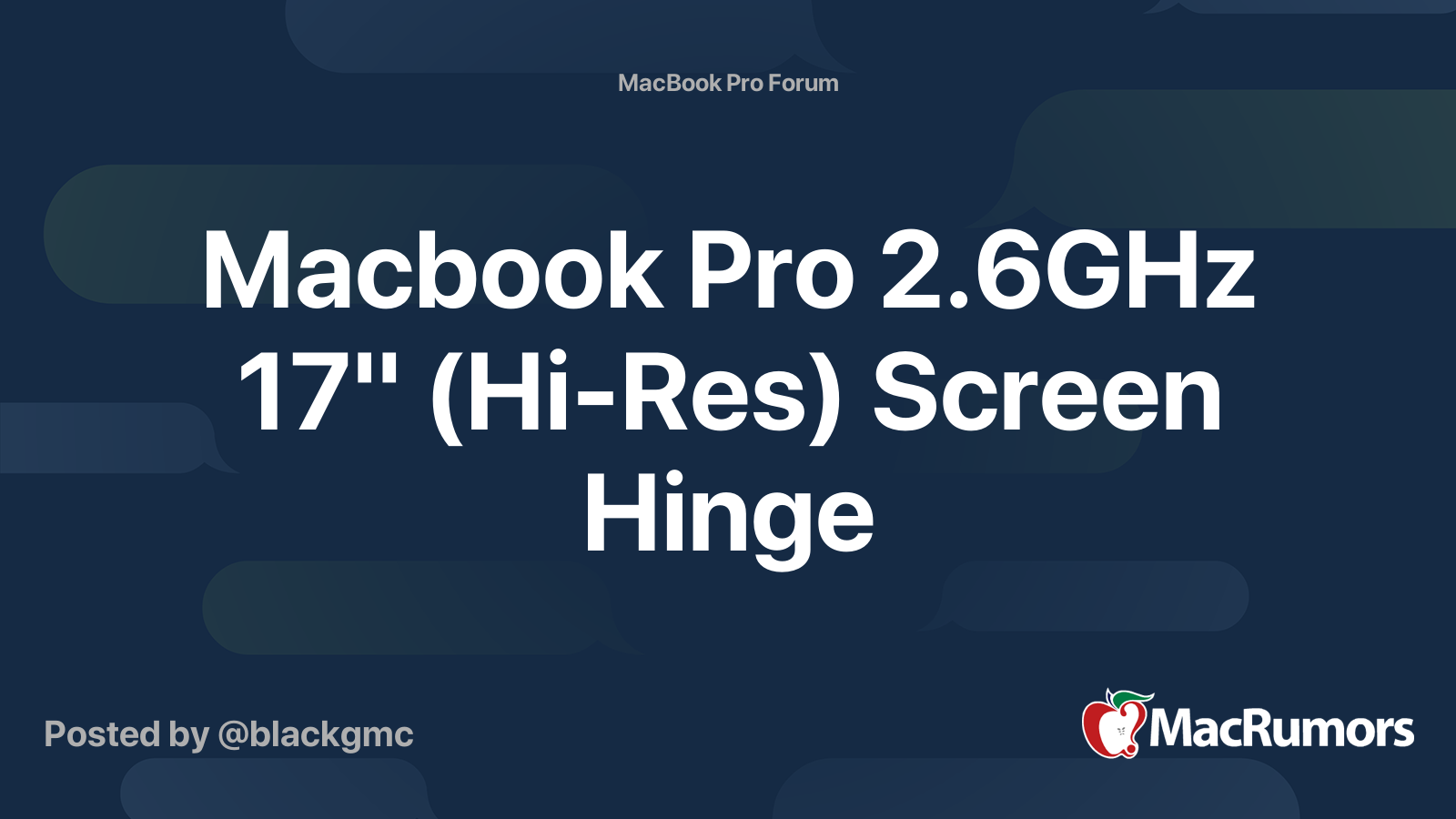 Macbook Pro 2.6GHz 17" (Hi-Res) Screen Hinge | MacRumors Forums