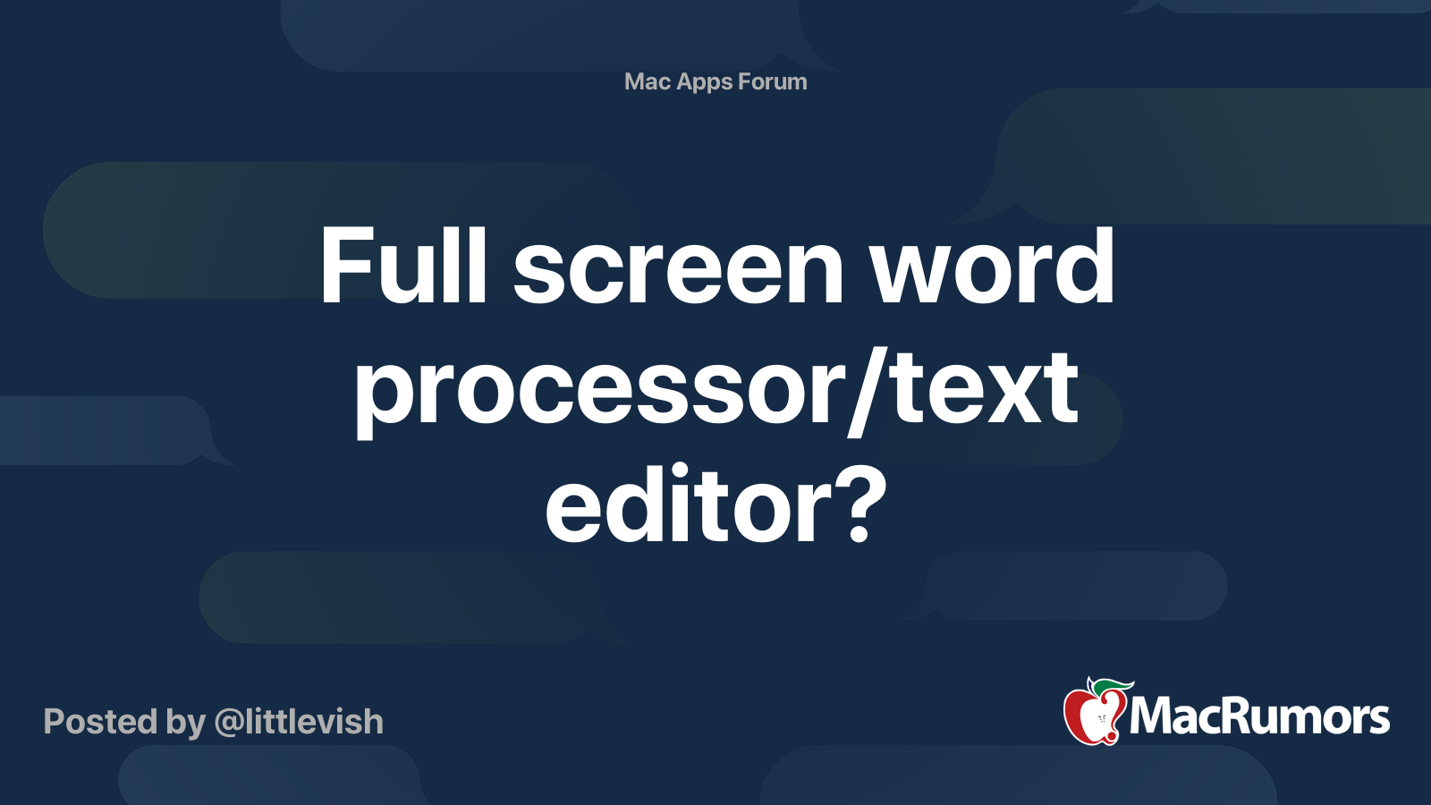 Full screen word processor/text editor? | MacRumors Forums