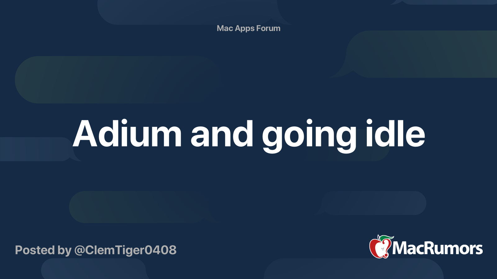 Adium and going idle | MacRumors Forums