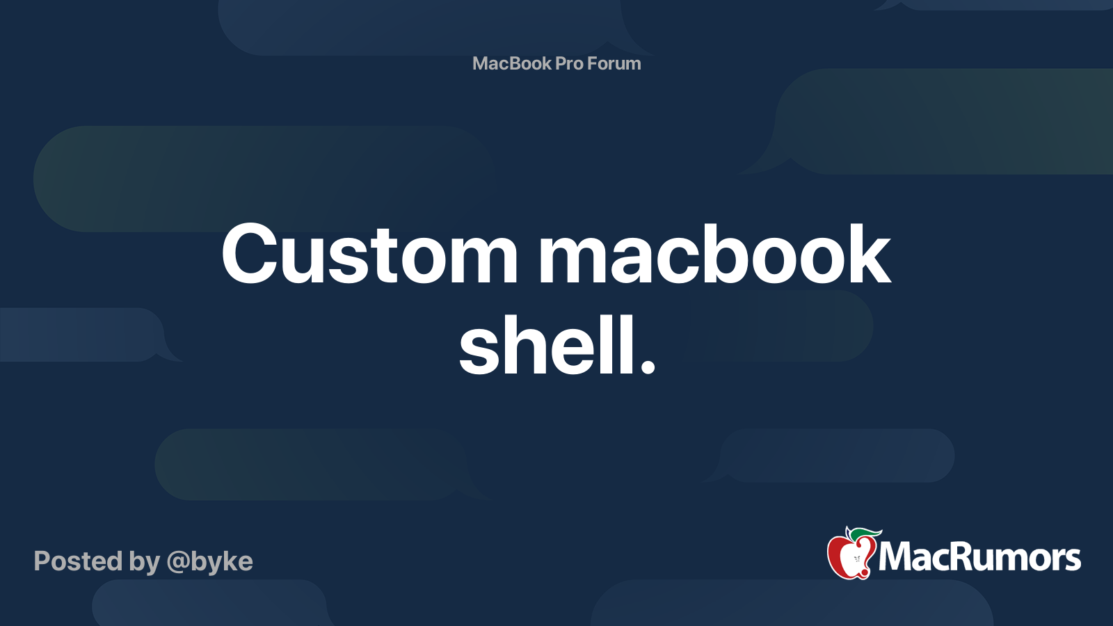 Custom macbook shell. | MacRumors Forums