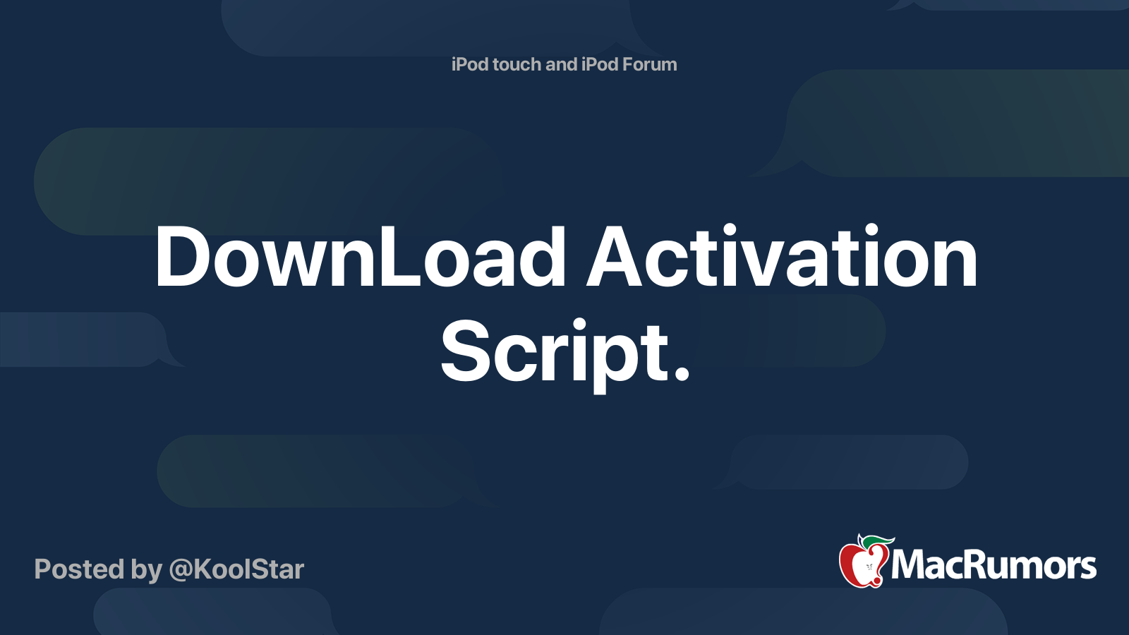 DownLoad Activation Script. | MacRumors Forums