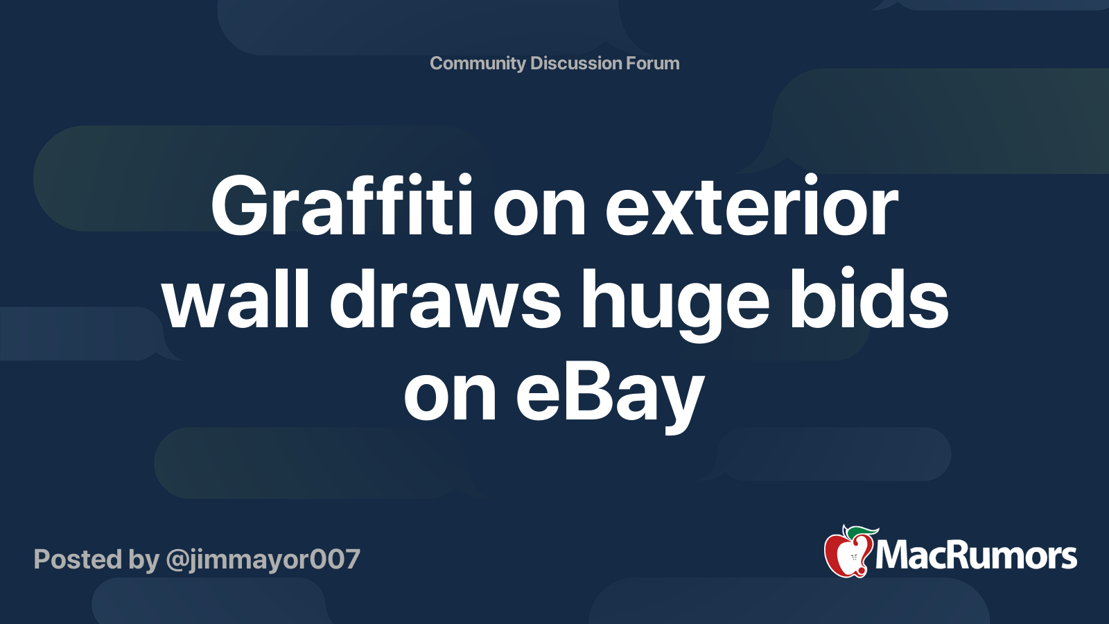 Graffiti on exterior wall draws huge bids on eBay | MacRumors Forums