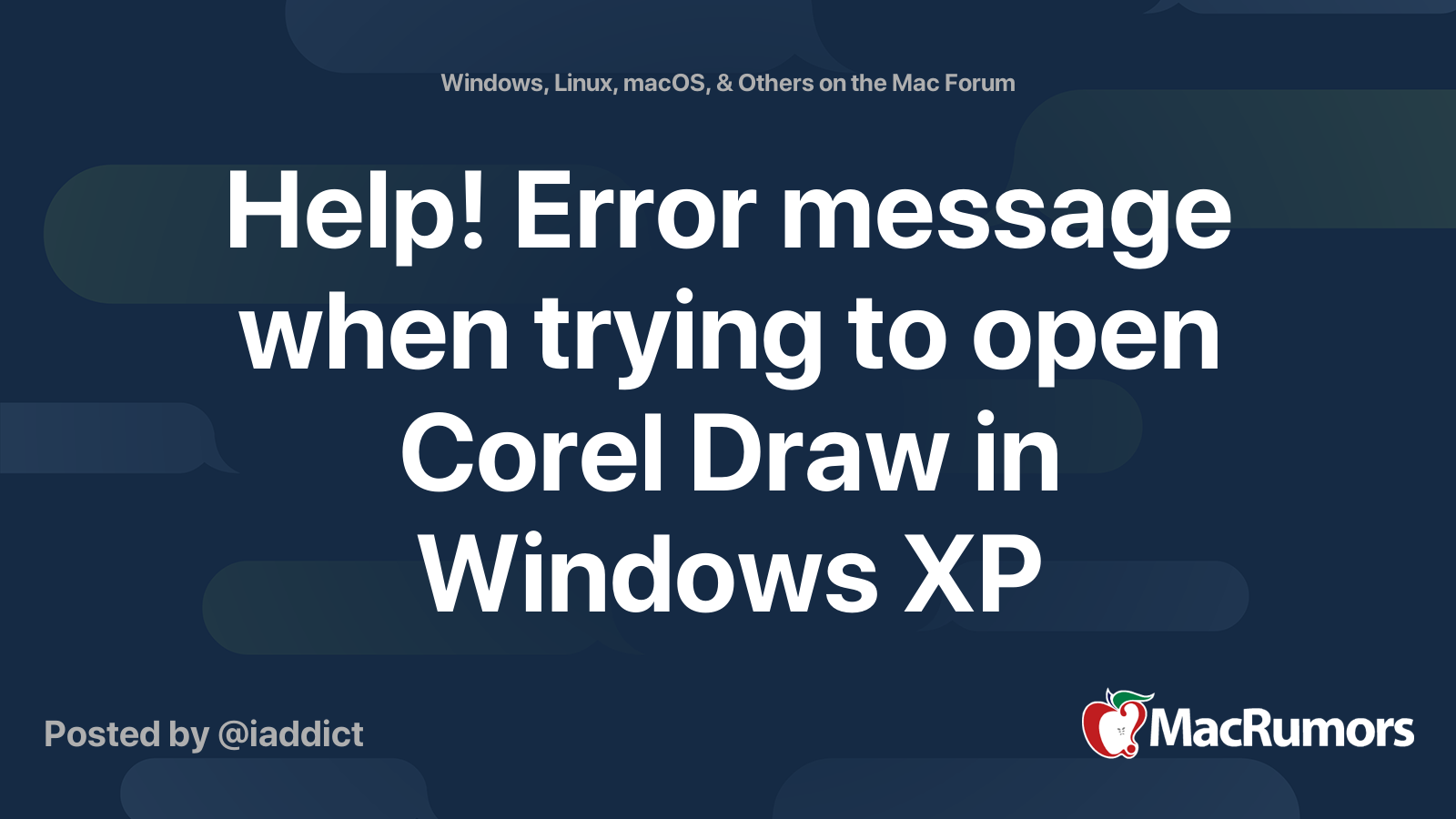 Help! Error message when trying to open Corel Draw in Windows XP ...