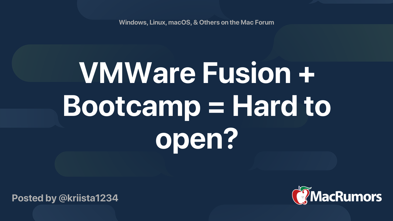 VMWare Fusion + Bootcamp = Hard to open? | MacRumors Forums