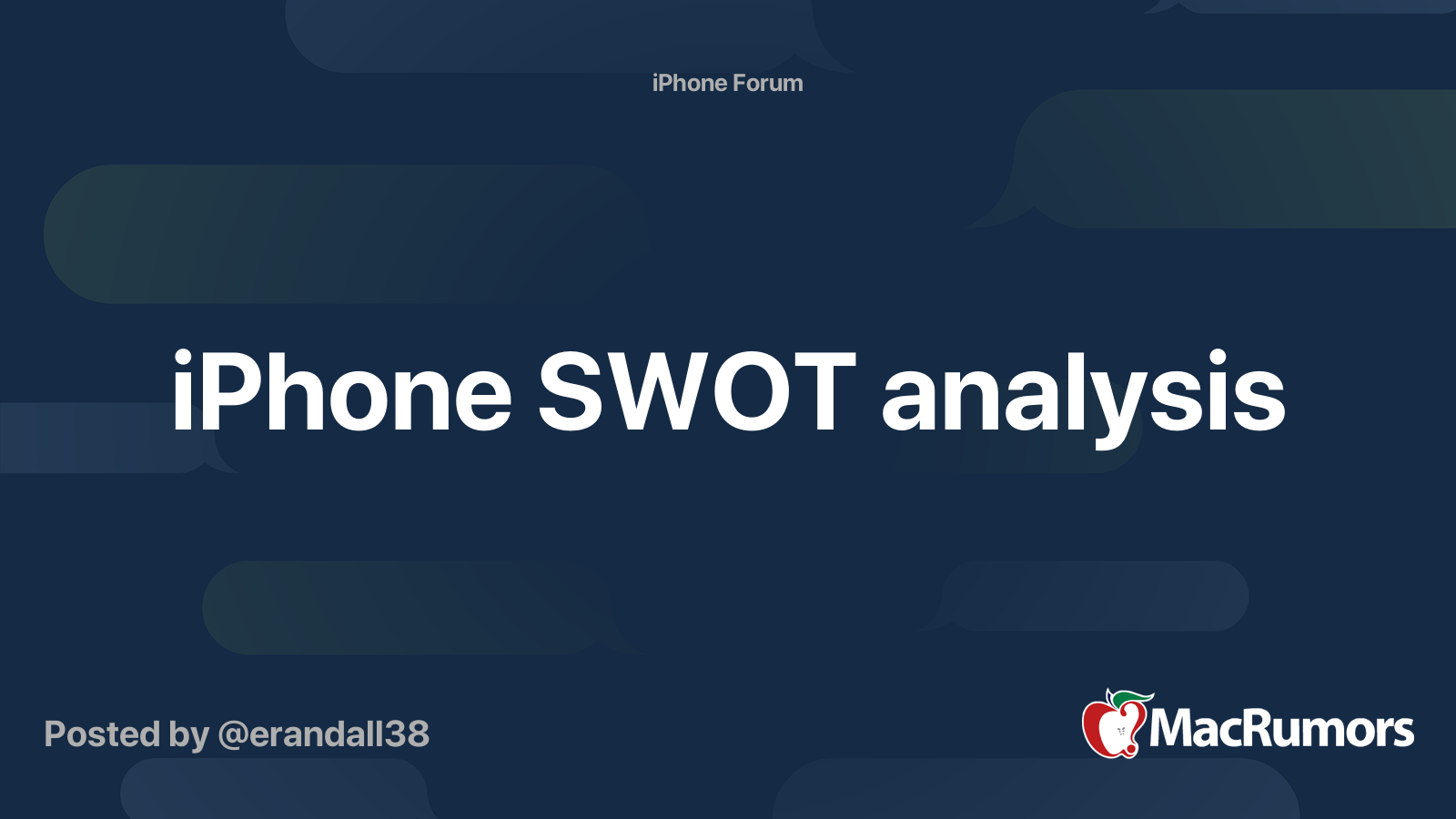 iPhone SWOT analysis | MacRumors Forums