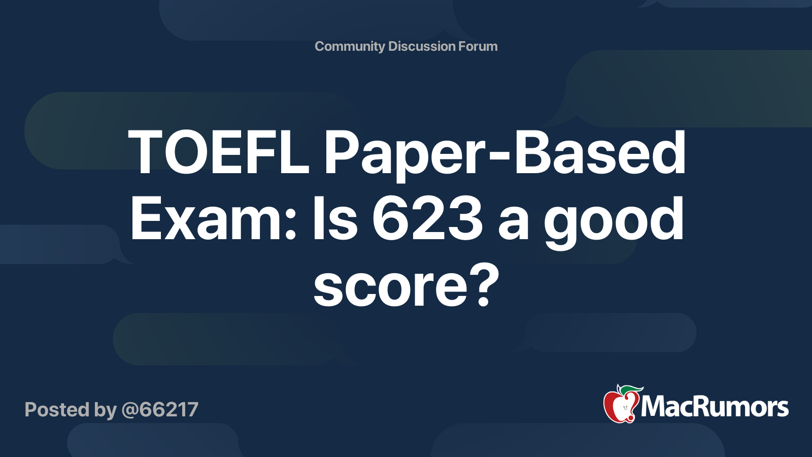 TOEFL Paper-Based Exam: Is 623 a good score? | MacRumors Forums