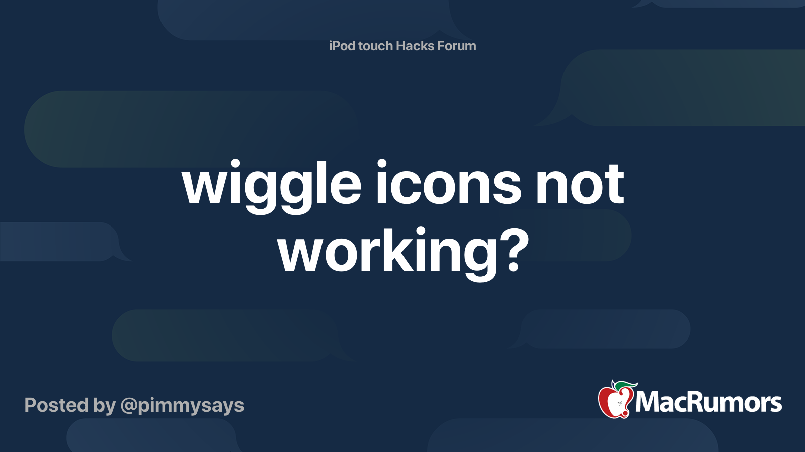 wiggle icons not working? | MacRumors Forums