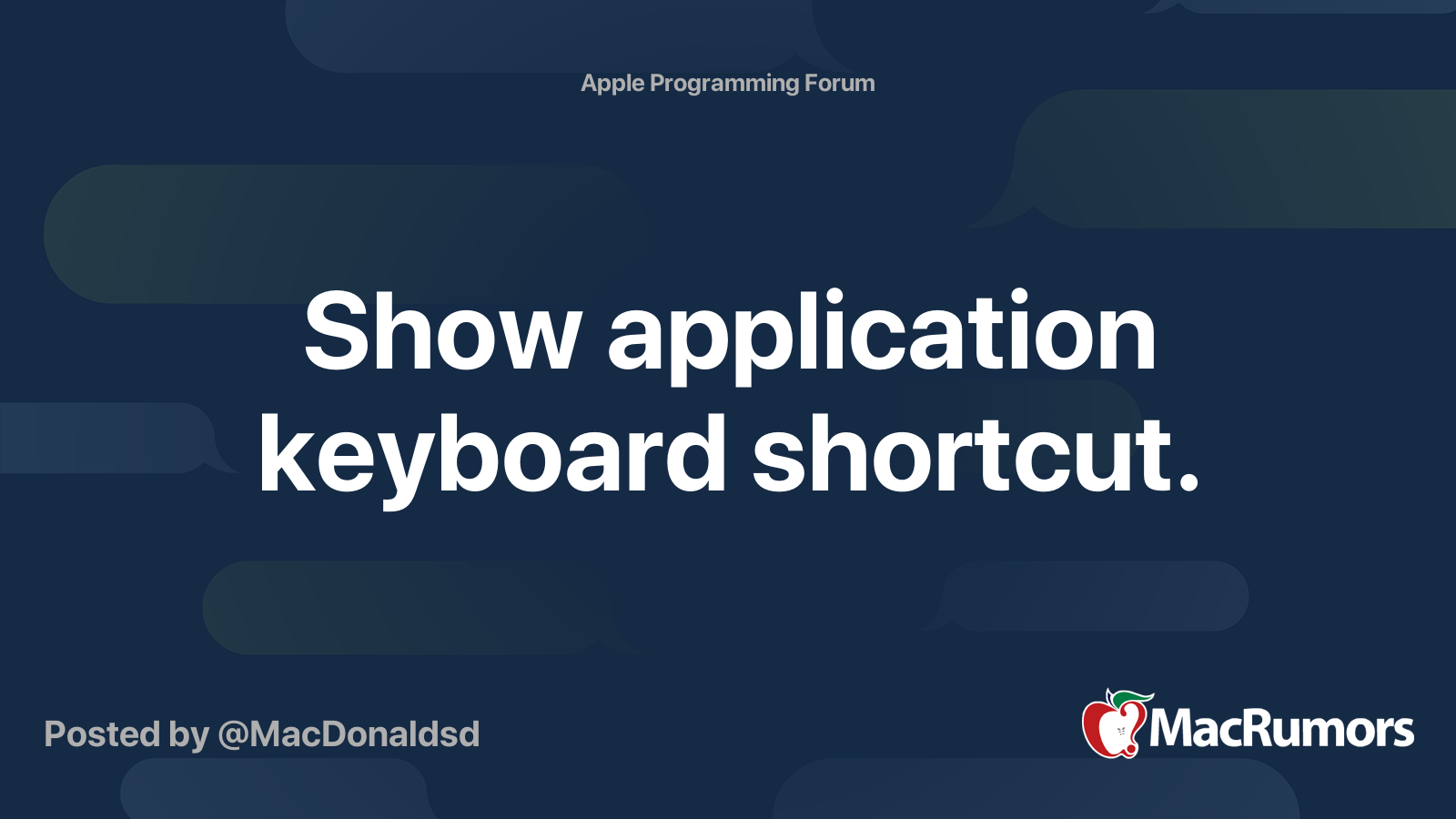 Show application keyboard shortcut. | MacRumors Forums