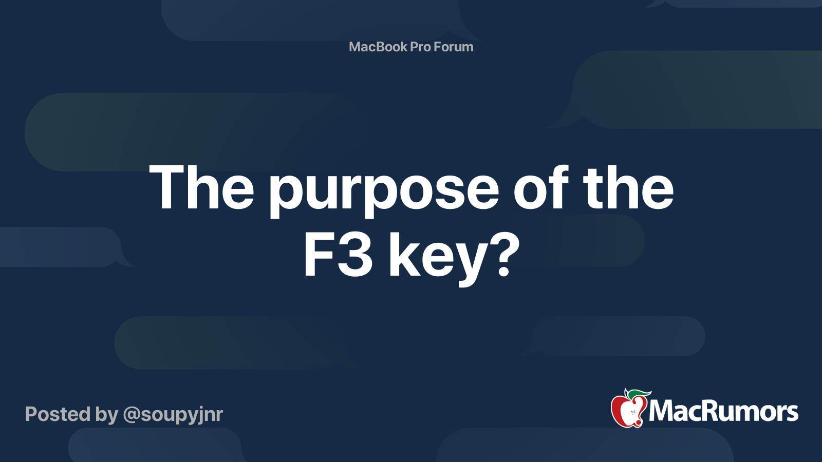 The purpose of the F3 key? | MacRumors Forums