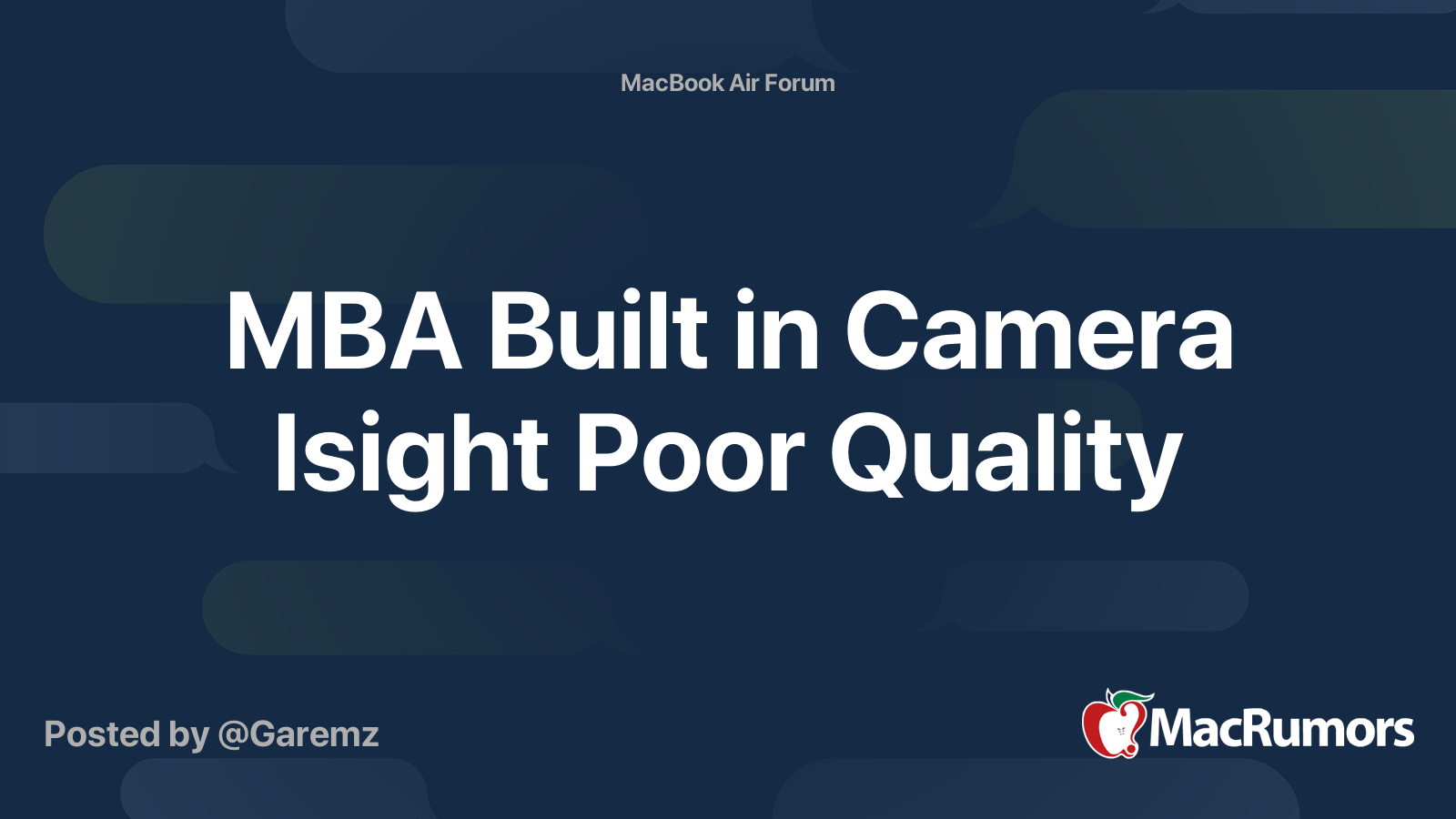 MBA Built in Camera Isight Poor Quality | MacRumors Forums