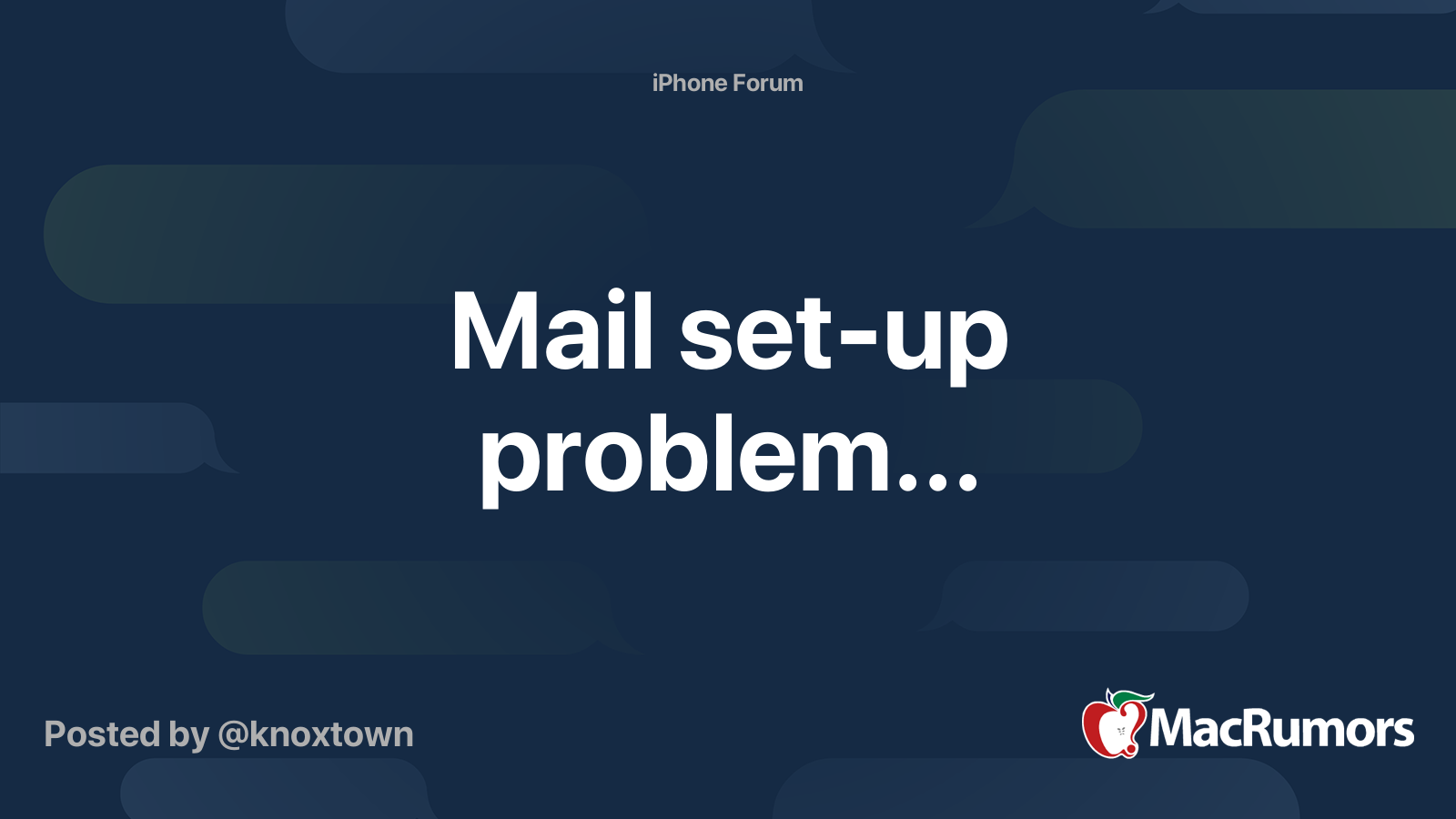 Mail set-up problem... | MacRumors Forums