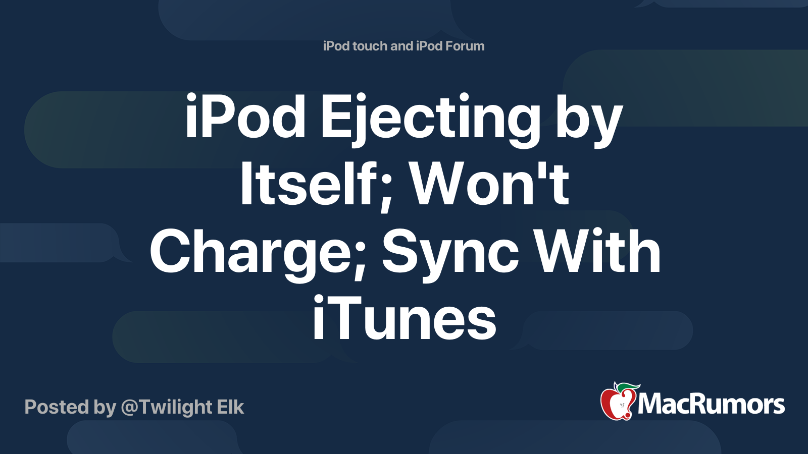 iPod Ejecting by Itself; Won't Charge; Sync With iTunes | MacRumors Forums