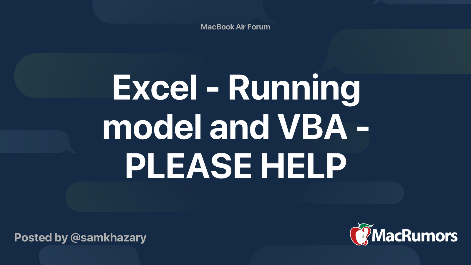 Excel - Running model and VBA - PLEASE HELP | MacRumors Forums
