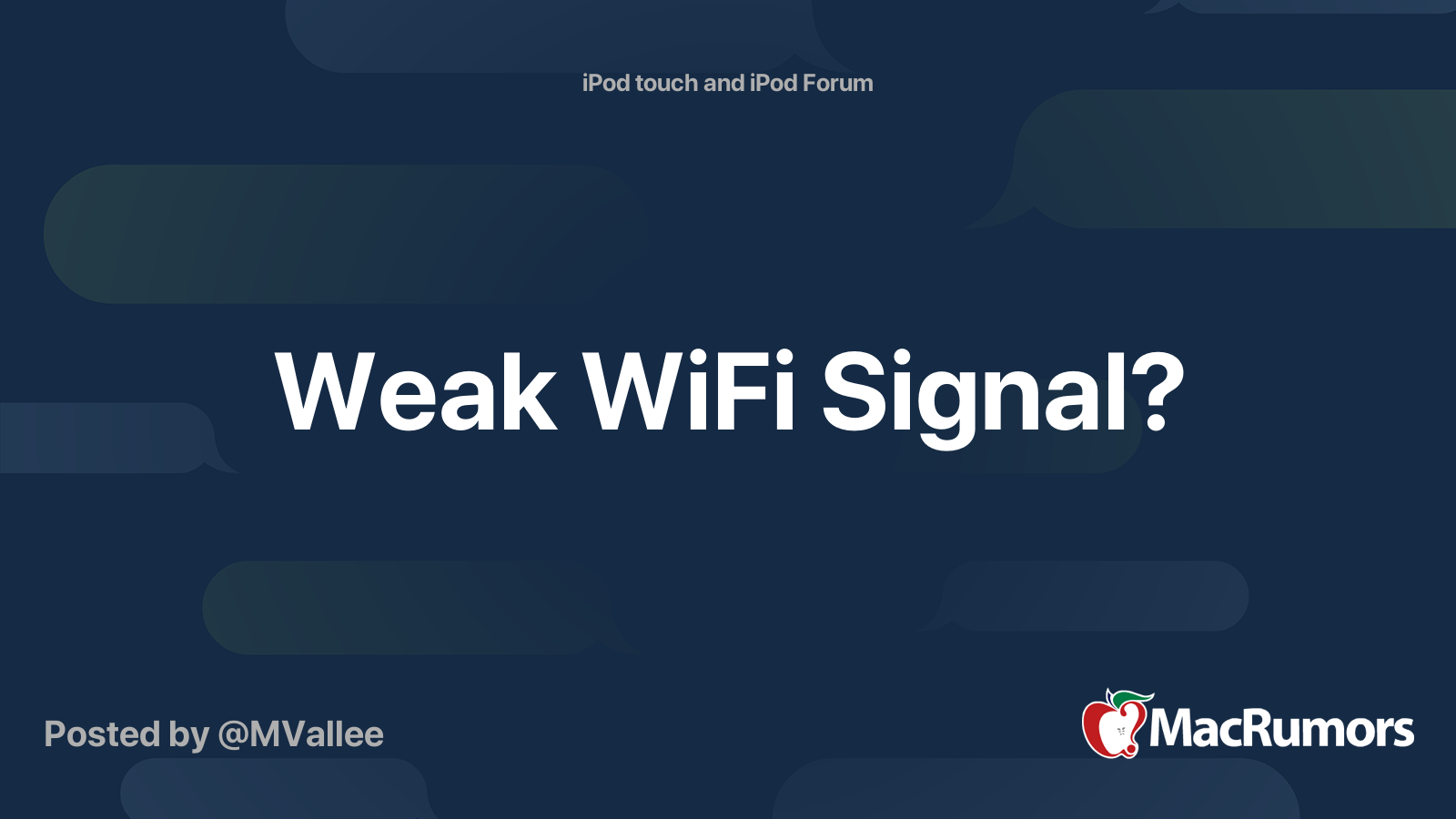 Weak WiFi Signal? | MacRumors Forums