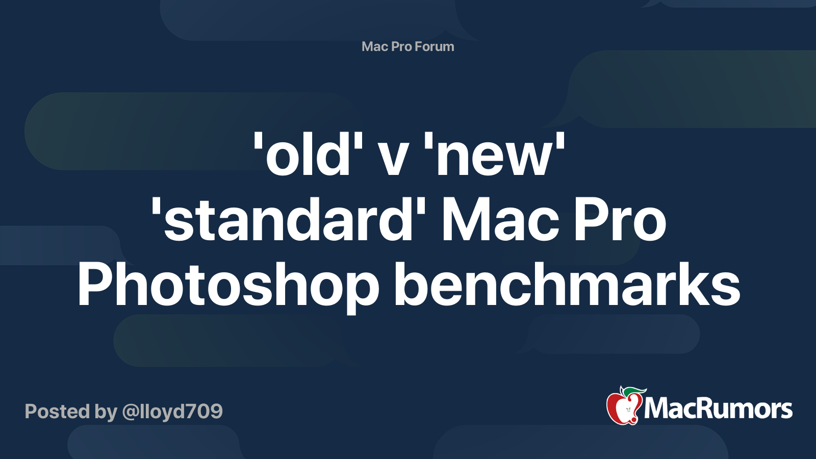 'old' v 'new' 'standard' Mac Pro Photoshop benchmarks | MacRumors Forums