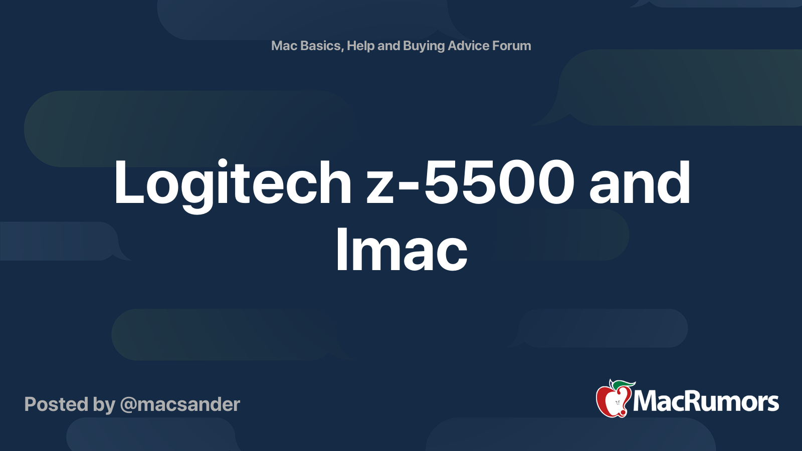 Logitech z-5500 and Imac | MacRumors Forums