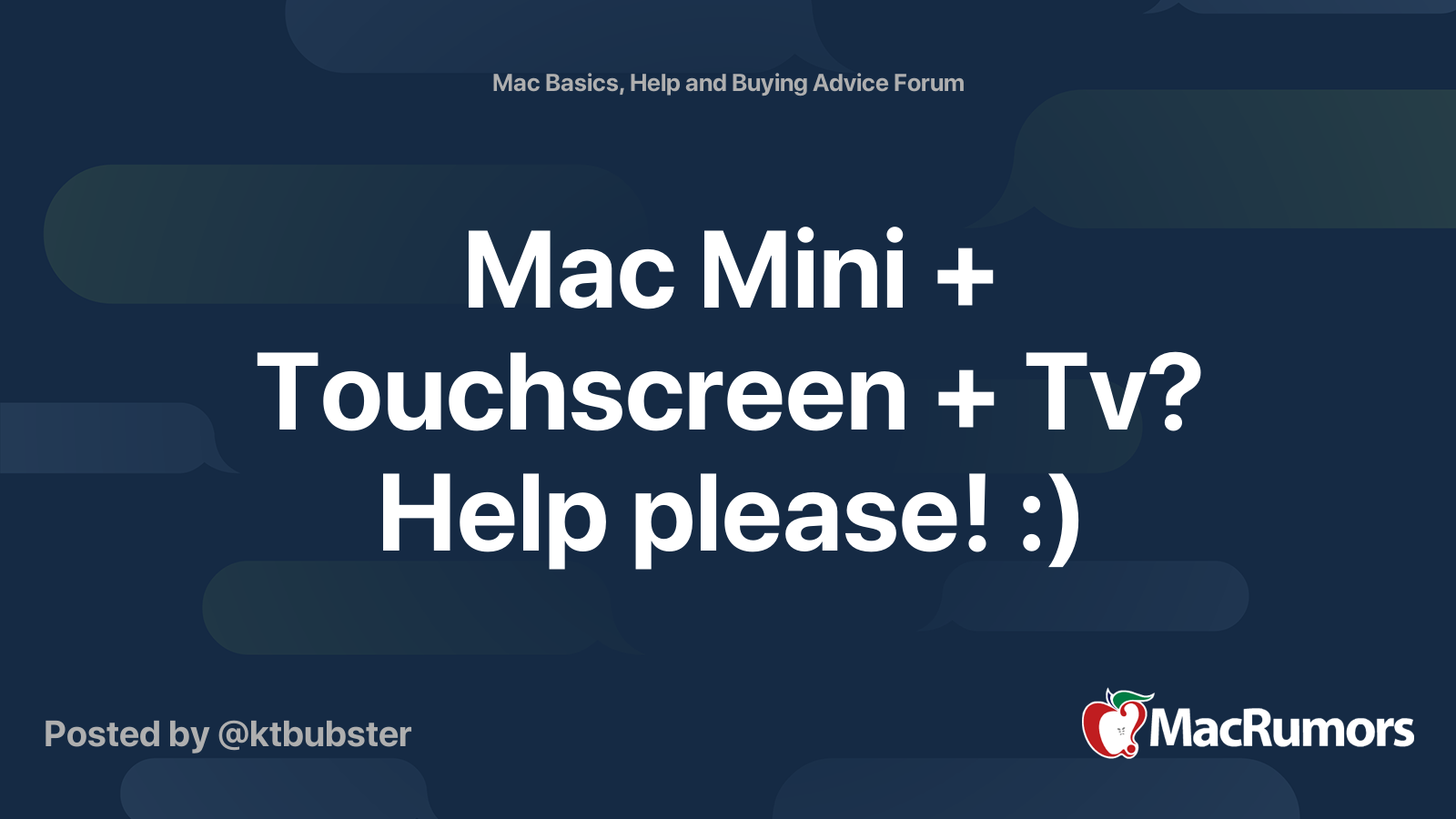 Mac Mini + Touchscreen + Tv? Help please! :) | MacRumors Forums