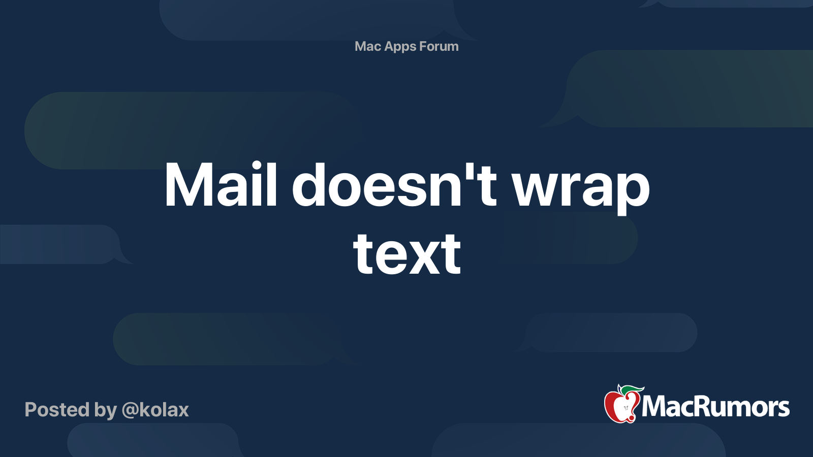 Mail Doesn T Wrap Text Macrumors Forums