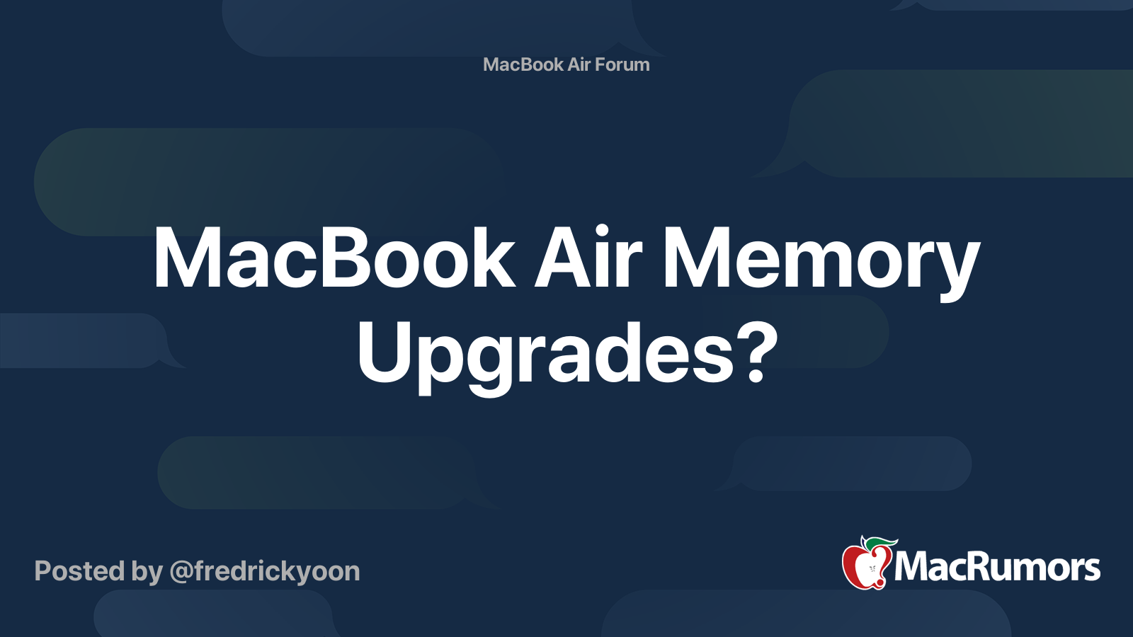 MacBook Air Memory Upgrades? | MacRumors Forums