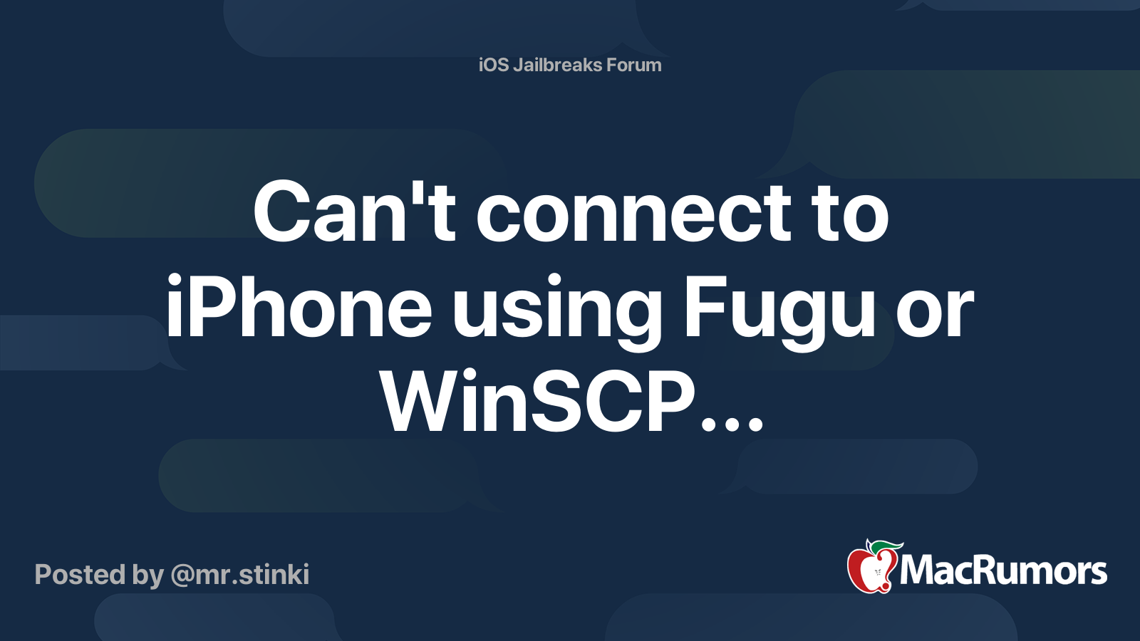 Can't connect to iPhone using Fugu or WinSCP... | MacRumors Forums