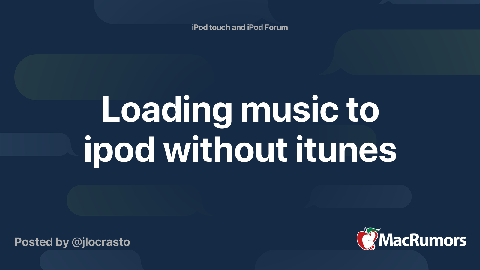 Loading music to ipod without itunes | MacRumors Forums