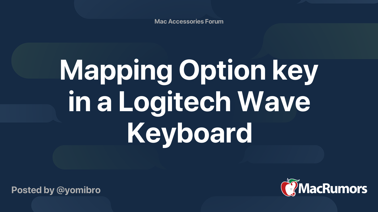 Mapping Option key in a Logitech Wave Keyboard | MacRumors Forums