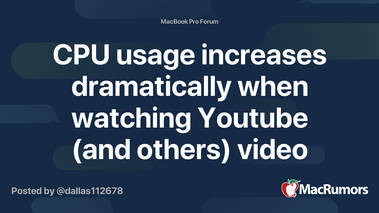 Cpu Usage Increases Dramatically When Watching Youtube And Others Video Macrumors Forums