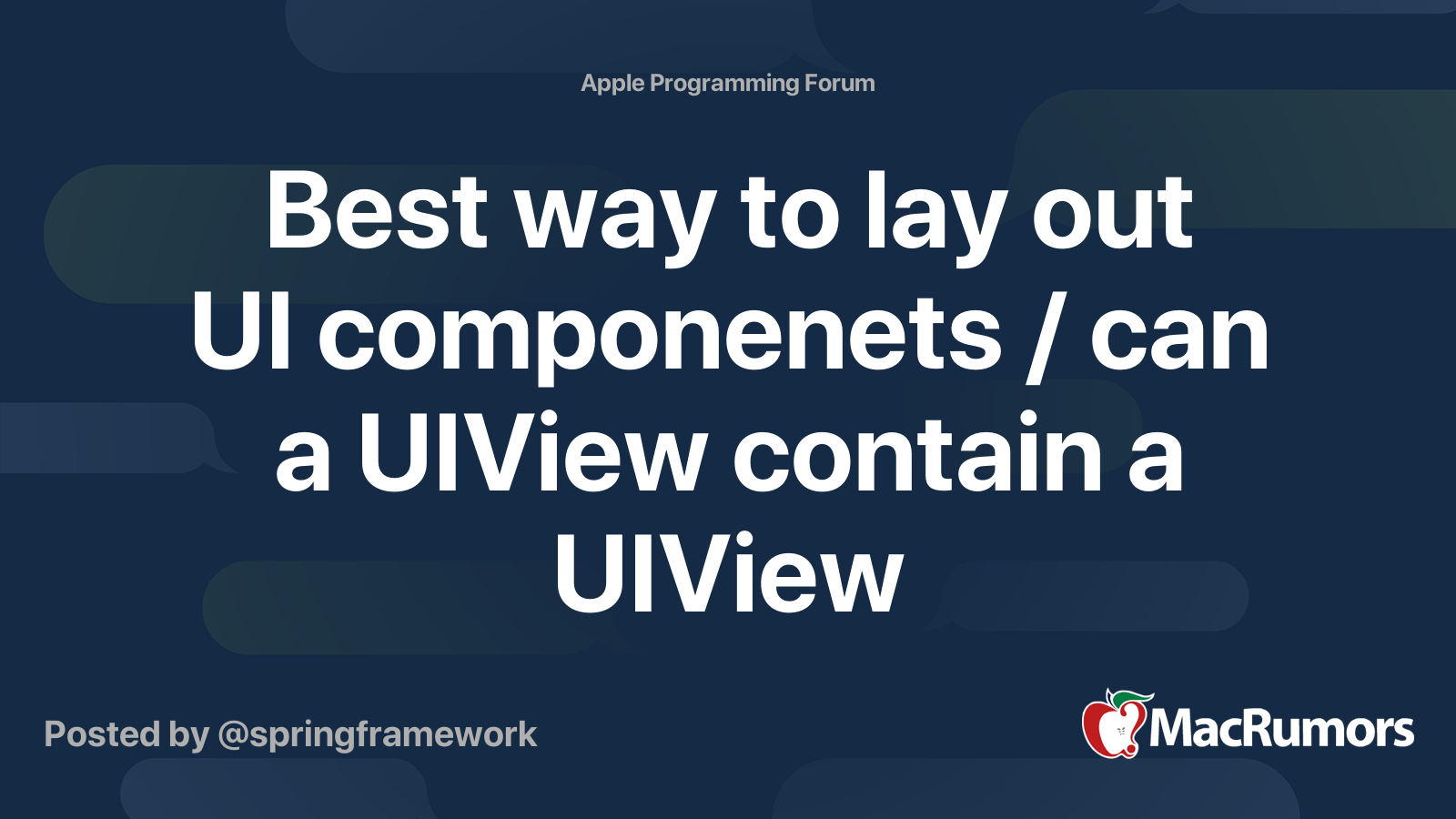 Best Way To Lay Out Ui Componenets Can A Uiview Contain A Uiview Macrumors Forums