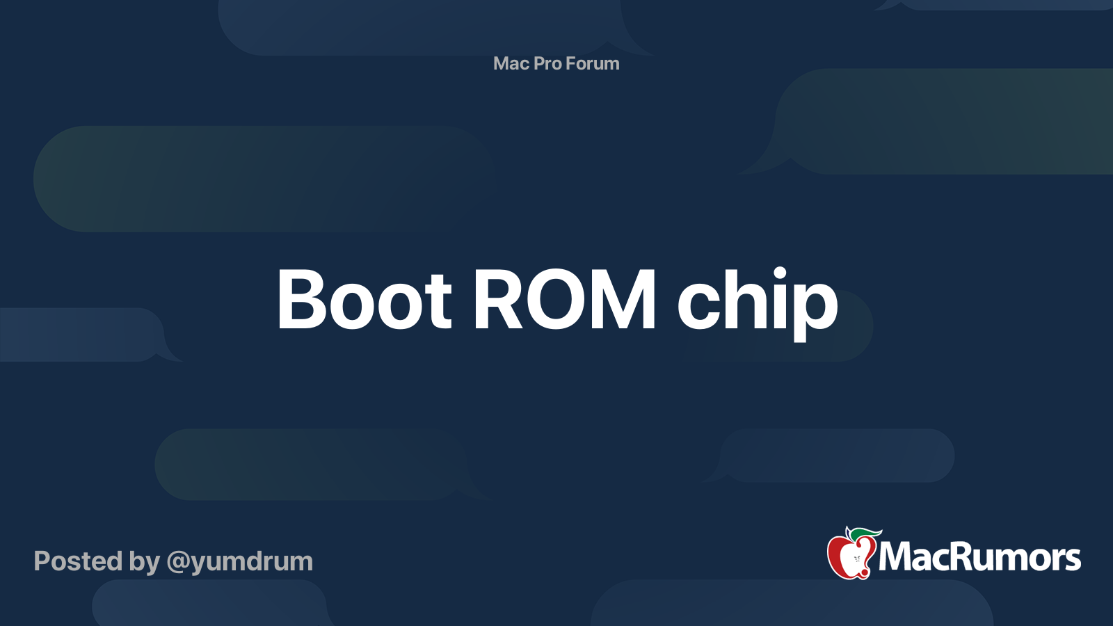 Boot ROM chip | MacRumors Forums