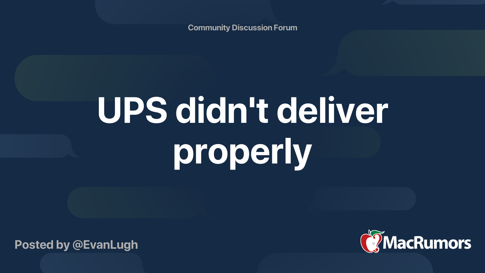 UPS didn't deliver properly | MacRumors Forums