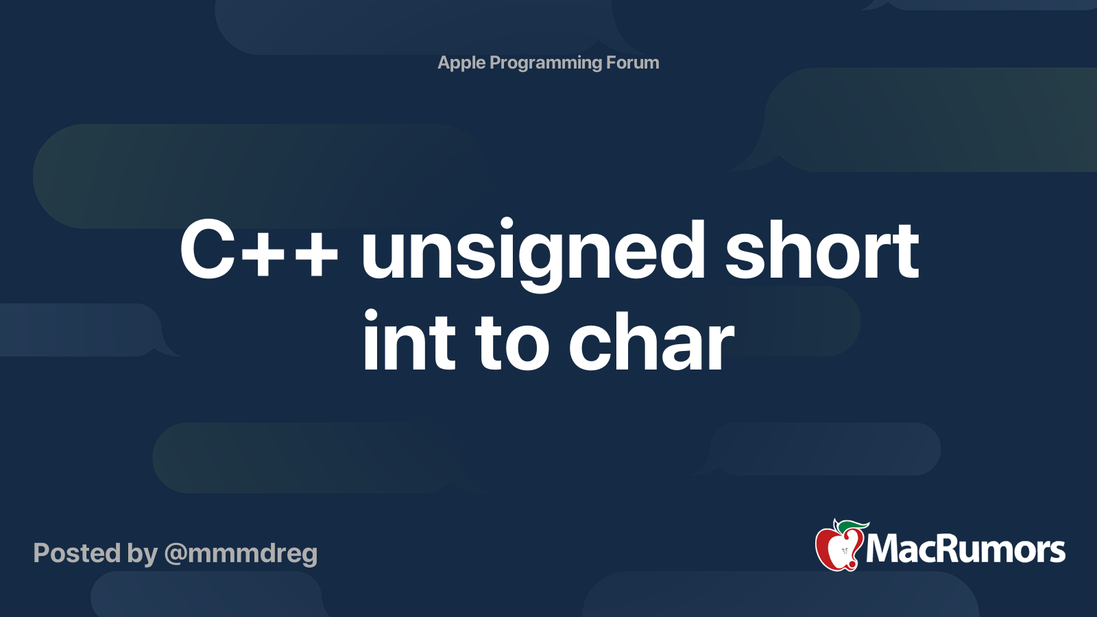 C++ unsigned short int to char | MacRumors Forums