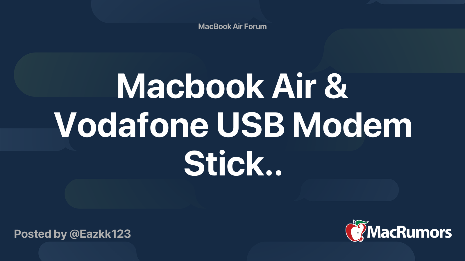 Macbook Air & Vodafone USB Modem Stick.. | MacRumors Forums