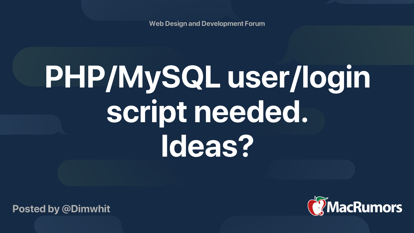 Phpmysql Userlogin Script Needed Ideas Macrumors Forums