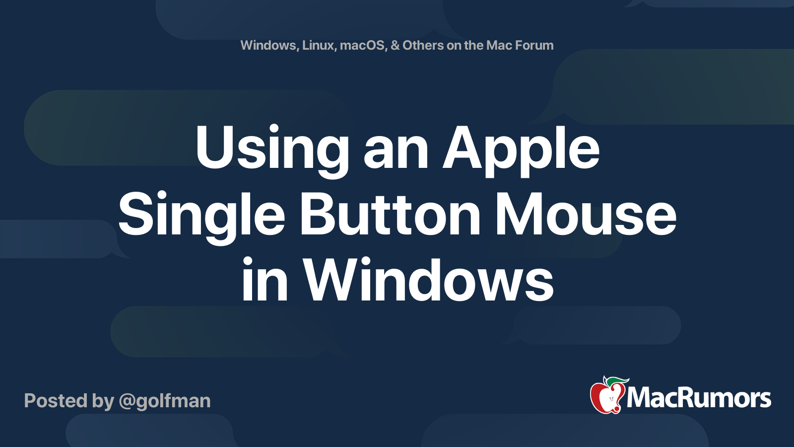 Using an Apple Single Button Mouse in Windows | MacRumors Forums