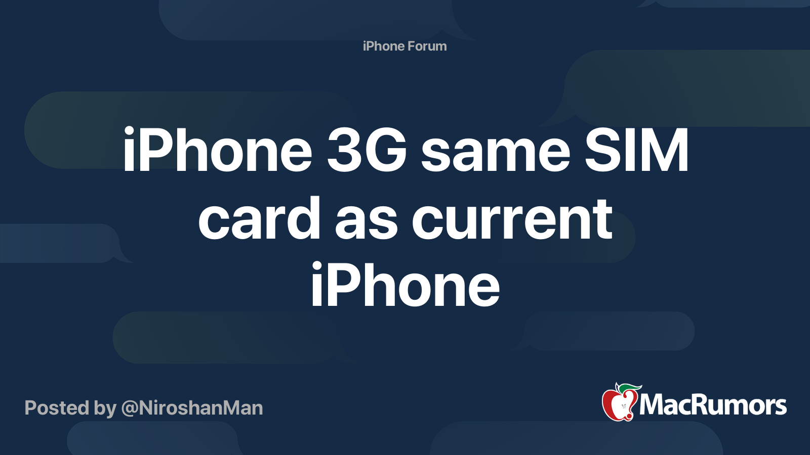 iPhone 3G same SIM card as current iPhone | MacRumors Forums